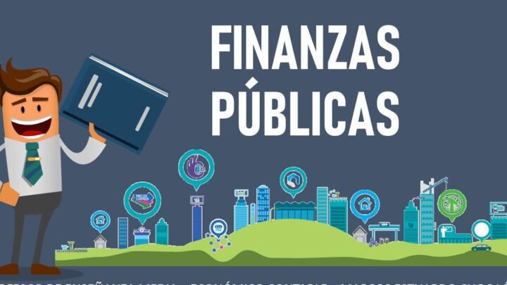 Finanzas Públicas - Qué Es, Definición Y Concepto